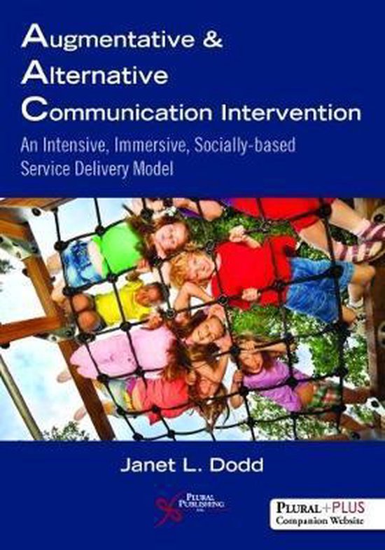 Augmentative and Alternative Communication Intervention | 9781597567251 | Janet L.... | bol