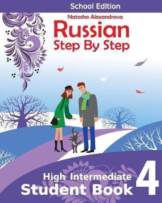 Student Book 4, Russian Step By Step | 9781533311450 | Natasha ...