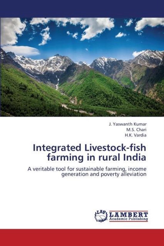 Integrated Livestock-Fish Farming in Rural India, Yaswanth Kumar J ...