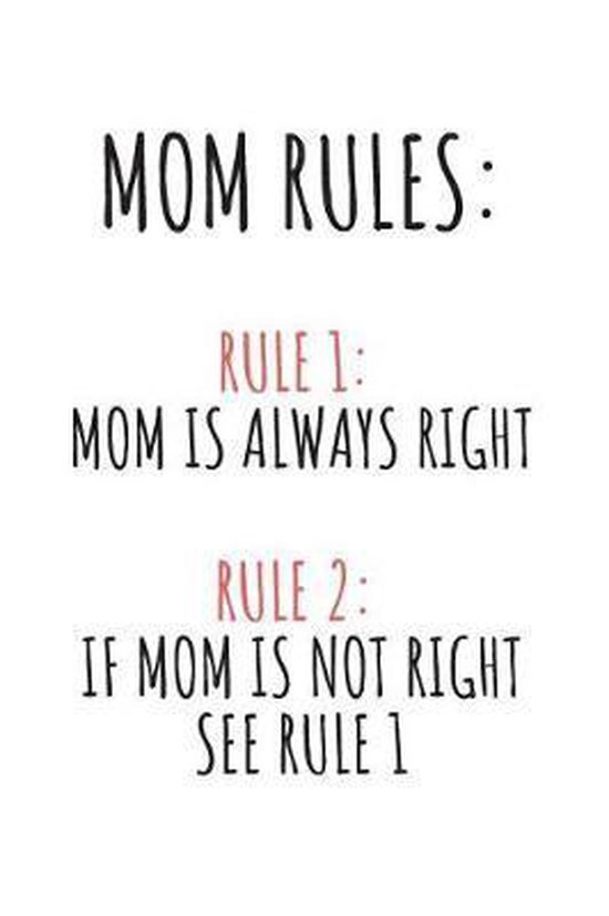Mom Rules Febe Rico Publishing 9781099222634 Boeken