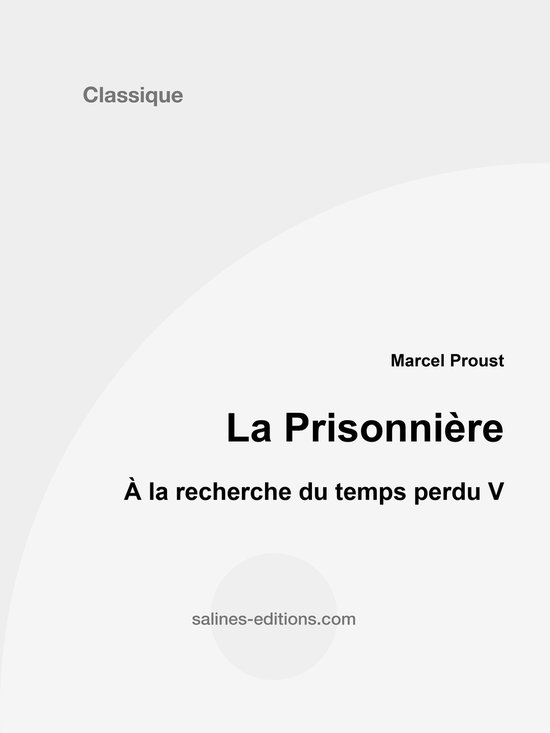 La Prisonnière (ebook), Marcel Proust | 1230003085974 | Boeken | bol.com