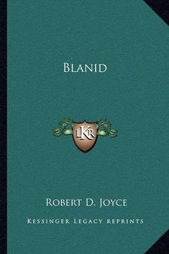Blanid, Robert Dwyer Joyce | 9781163775394 | Boeken | bol.com