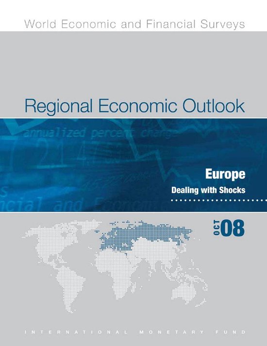 Regional Economic Outlook, October 2008 (ebook), International Monetary ...