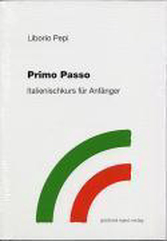 Primo Passo, Liborio Pepi | 9783926972989 | Boeken | bol.com