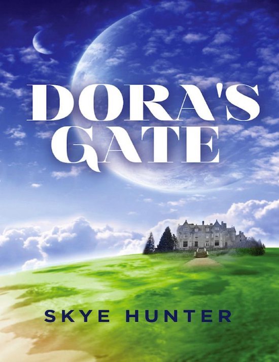Dora's Gate (ebook), Skye Hunter | 9781257934775 | Boeken | bol.com