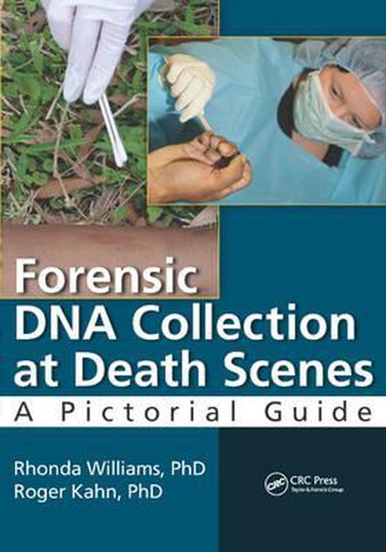 Forensic Dna Collection At Death Scenes | 9781482203691 | PhD F ABC ...