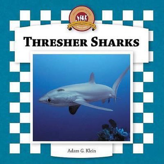Thresher Sharks | 9781596792906 | Adam G Klein | Boeken | bol