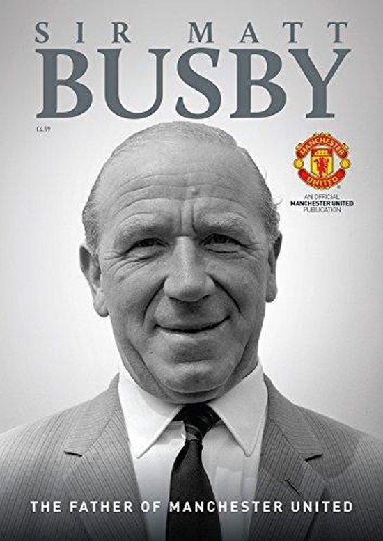 Sir Matt Busby, Trinity Mirror Sport Media | 9781910335178 | Boeken ...