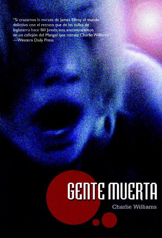 Gente muerta (ebook), Charlie Williams | 9788490184714 | Boeken | bol.com