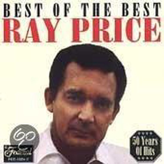 Best of the Best, Ray Price | CD (album) | Muziek | bol