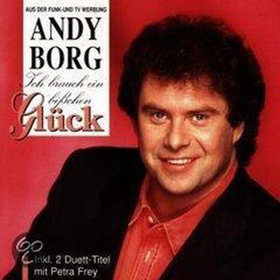 Ich Brauch Ein Bisschen G, Andy Borg | CD (album) | Muziek | bol.com