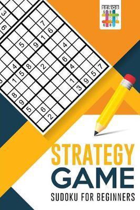 Strategy Game Sudoku For Beginners Senor Sudoku 9781645214199 