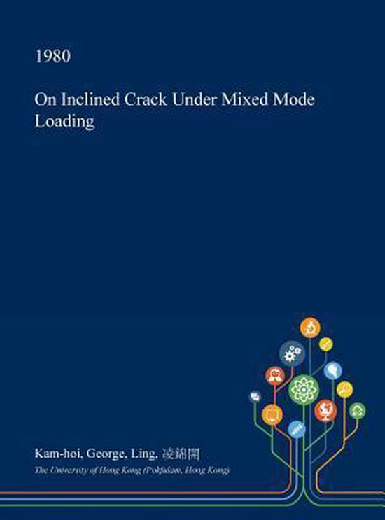 On Inclined Crack Under Mixed Mode Loading, Kam-Hoi George Ling ...