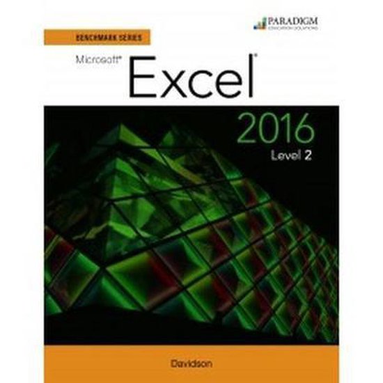 Benchmark Series: Microsoft (R) Excel 2016 Level 2 | 9780763871703 | Nita Rutkosky |... | bol.com