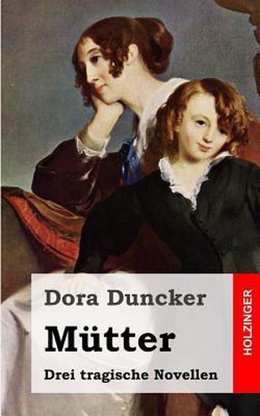 Mütter, Dora Duncker | 9781482380644 | Boeken | bol.com