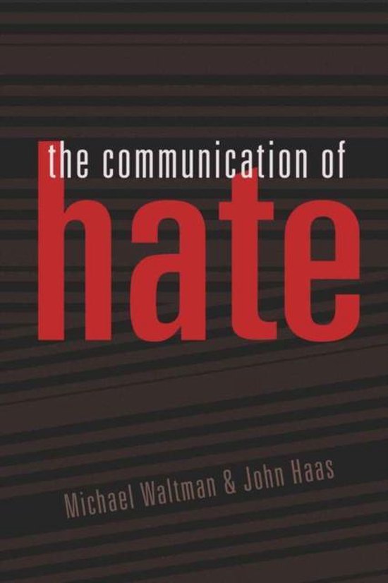 The Communication of Hate | 9781433104473 | Michael Waltman | Boeken ...