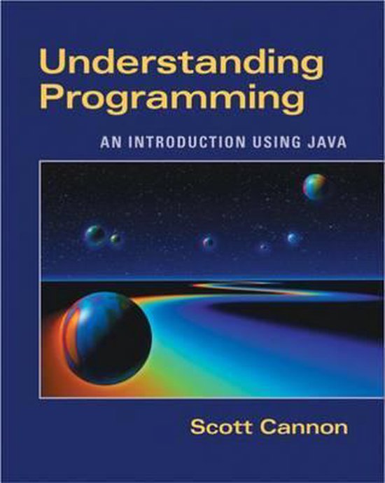 Understanding Programming, Scott R. Cannon | 9780534389338 | Boeken | bol