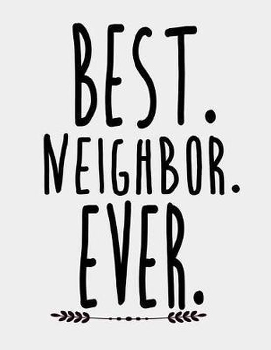 Best Neighbor Ever, Sparky J Publishing | 9781096148975 | Boeken | bol