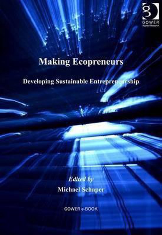 Making Ecopreneurs (ebook), Professor David Crowther | 9781409459941 ...