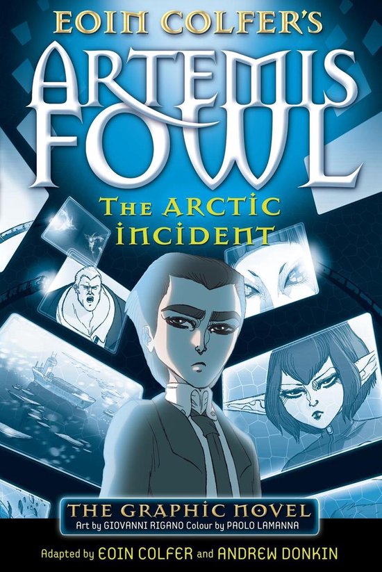 Artemis Fowl Graphic Novels 2 - The Arctic Incident (ebook), Eoin ...