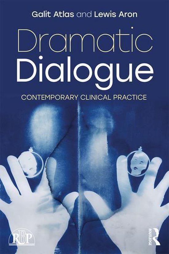 Relational Perspectives Book Series - Dramatic Dialogue (ebook), Galit ...