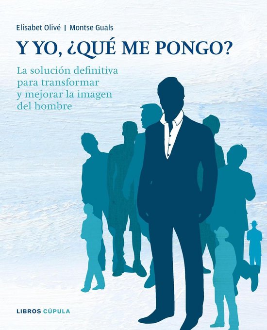 Hobbies - Y yo, ¿qué me pongo? (ebook), Elisabeth Olivé Olivé ...