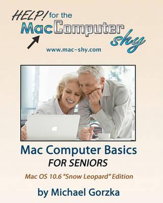 MAC Computer Basics for Seniors | 9781453761250 | Michael Gorzka ...