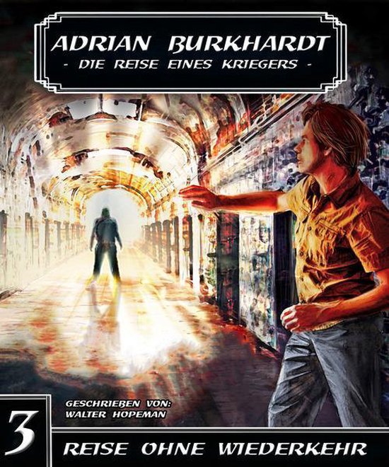 ADRIAN BURKHARDT – Reise ohne Wiederkehr (ebook), Walter Hopeman ...