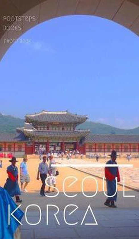 Seoul, Footsteps Books | 9780368461606 | Boeken | bol