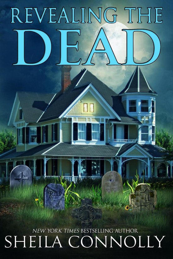 Revealing the Dead (ebook), Sheila Connolly | 9781946069689 | Boeken ...