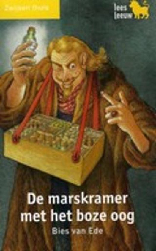 De Marskramer met het Boze Oog, Bies van Ede | 9789027671684 | Boeken | bol