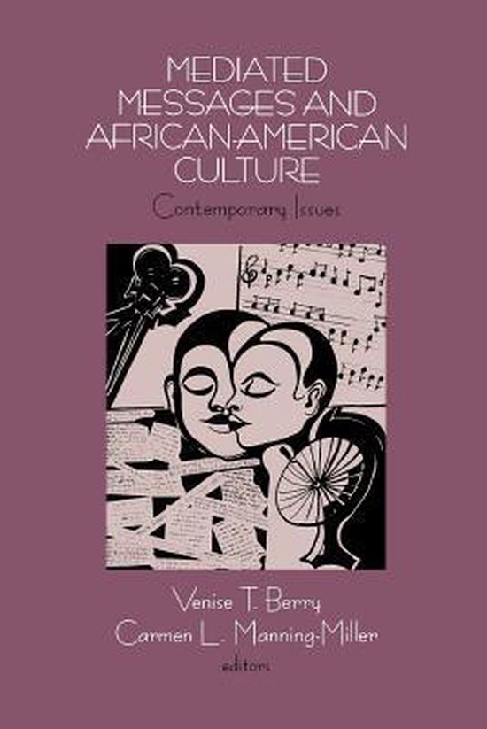 Mediated Messages and African-American Culture | 9780803972780 | Venise ...