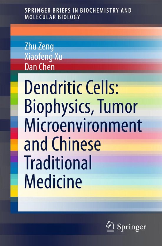 SpringerBriefs in Biochemistry and Molecular Biology - Dendritic Cells ...