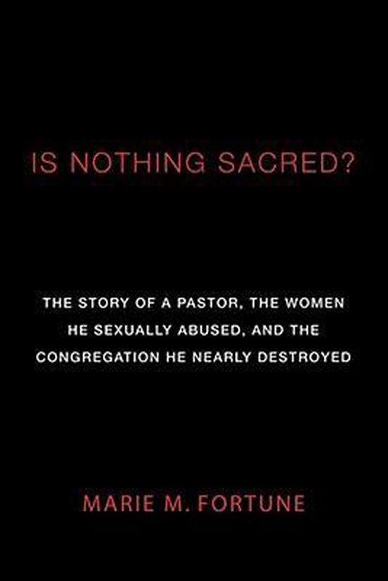 Is Nothing Sacred? | 9781556358623 | Marie M Fortune | Boeken | bol.com