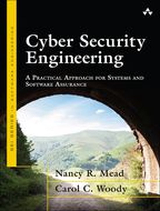 SEI Series in Software Engineering - Cyber Security Engineering (ebook ...
