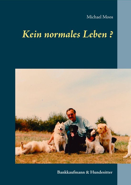 Kein normales Leben ? (ebook), Michael Moos | 9783749441396 | Boeken ...