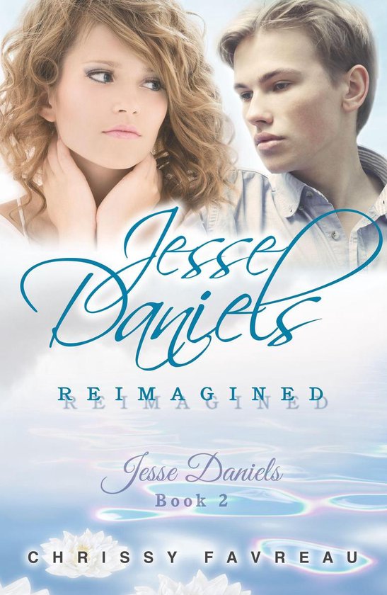 Jesse Daniels 2 - Jesse Daniels Reimagined - (Jesse Daniels, Book 2 ...