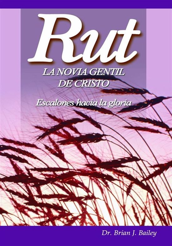 Rut (ebook), Dr. Brian J. Bailey | 9781596655959 | Boeken | bol.com
