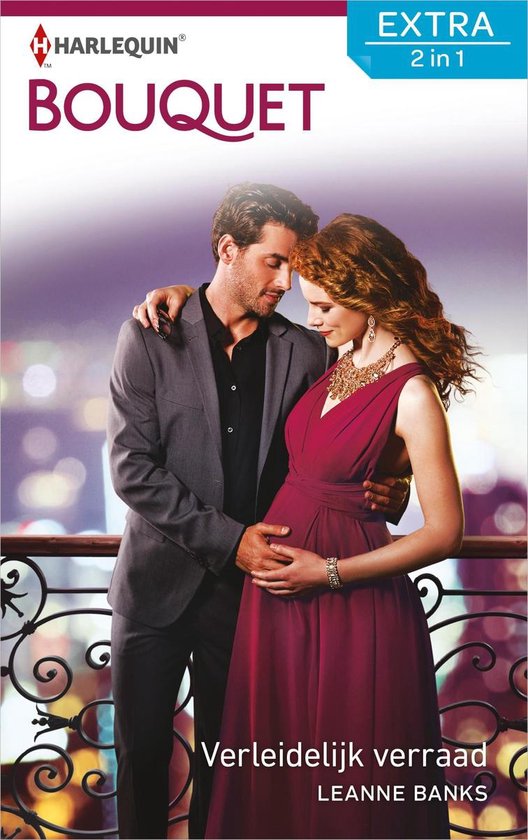 Bouquet 504 - Verleidelijk verraad (ebook), Leanne Banks | 9789402540697 | Boeken | bol.com