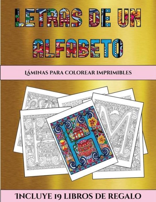 Laminas para colorear imprimibles (Letras de un alfabeto inventado ...