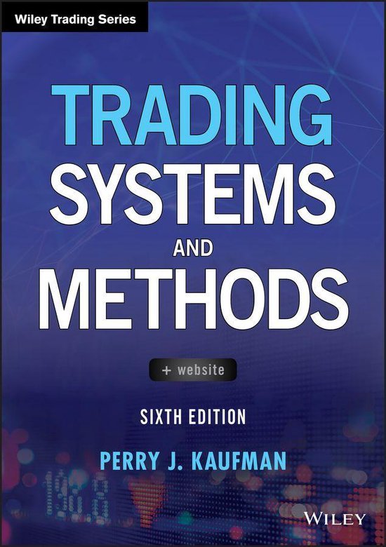 Wiley Trading - Trading Systems and Methods (ebook), Perry J Kaufman ...