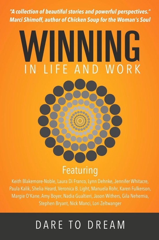 Winning In Life And Work 4 - Winning In Life And Work : Dare To Dream ...