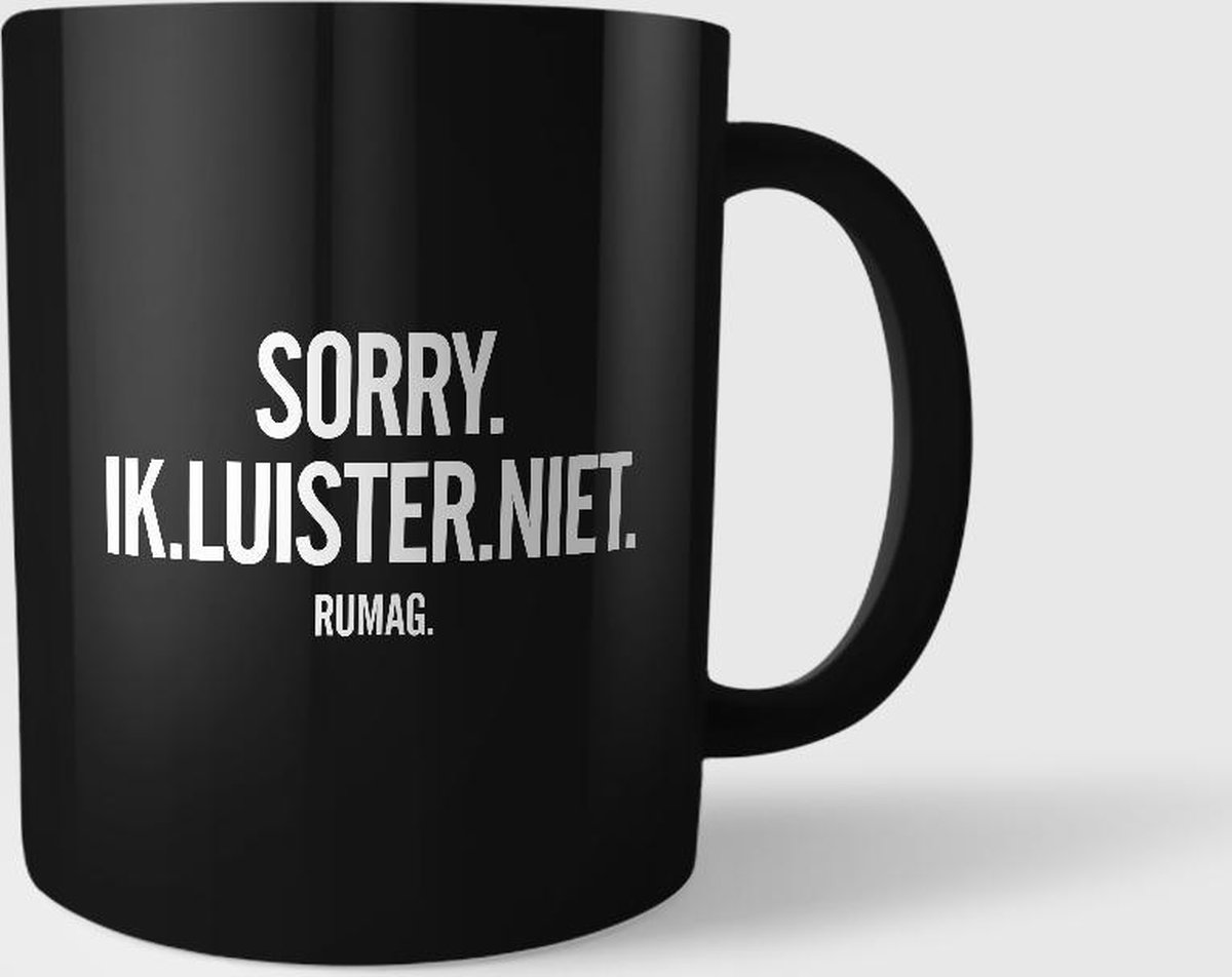 RUMAG PRE-ORDER | Sorry ik luister niet Mok (levering week 12) Zwart | bol