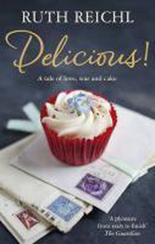 Delicious, Ruth Reichl | 9780091958169 | Boeken | bol