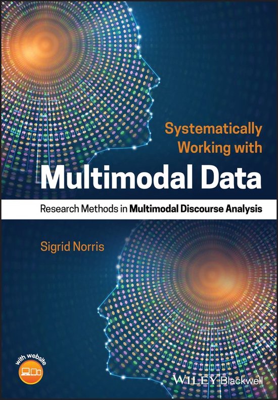 Systematically Working with Multimodal Data (ebook), Sigrid Norris ...