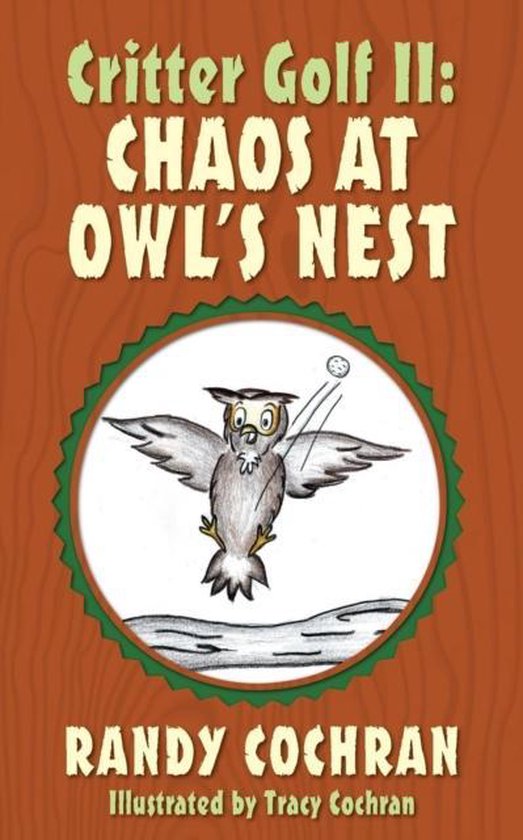 Critter Golf II, Randy Cochran | 9781478703020 | Boeken | bol.com