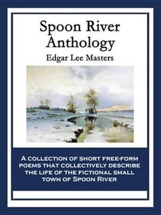 Spoon River Anthology (ebook), Edgar Lee Masters | 9781633841697 ...