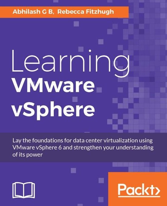 Learning VMware vSphere (ebook), Abhilash G B | 9781782174165 | Boeken | bol.com