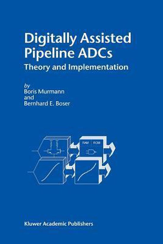 Digitally Assisted Pipeline ADCs | 9781441954435 | Boris Murmann ...