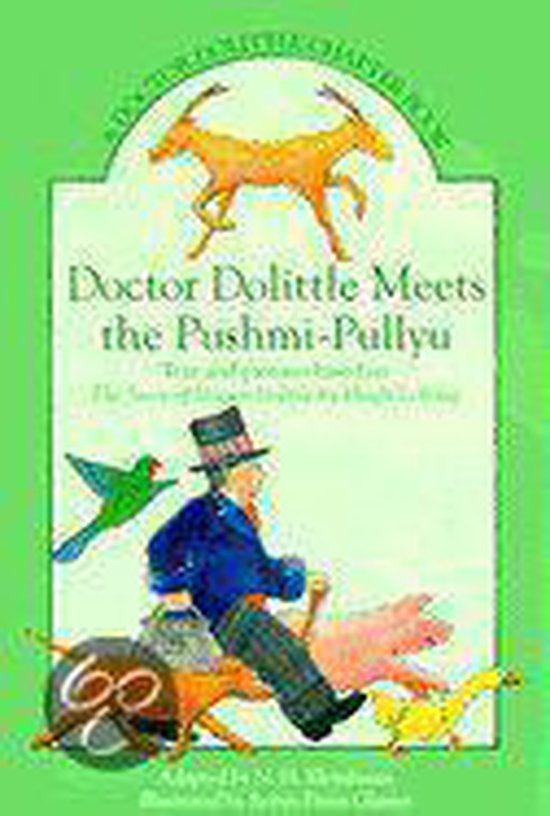 Doctor Dolittle Chapter Books- Doctor Dolittle Meets the Pushmi-Pullyu ...